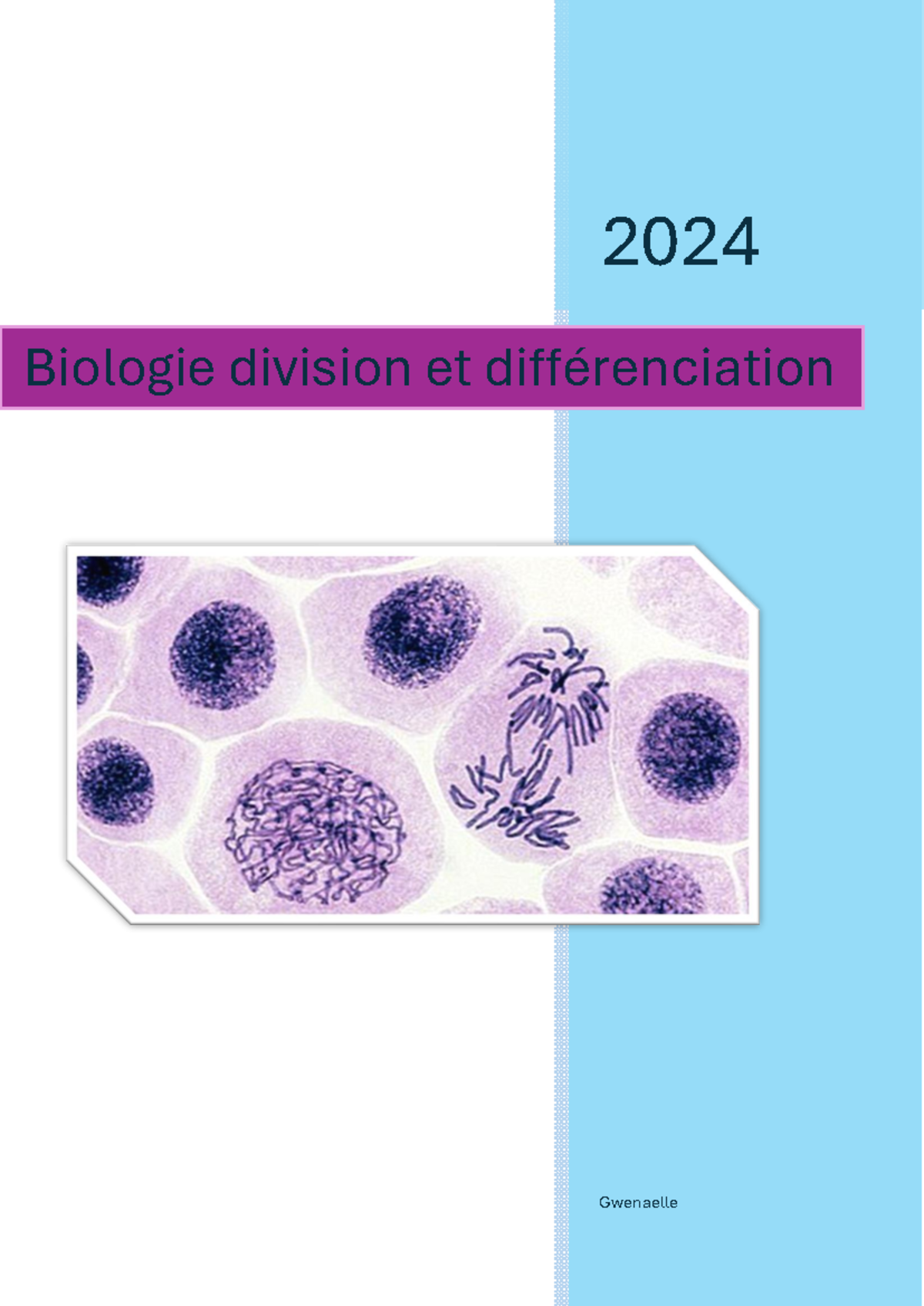 CM Division et différenciation - 2024 Gwenaelle Biologie division et ...
