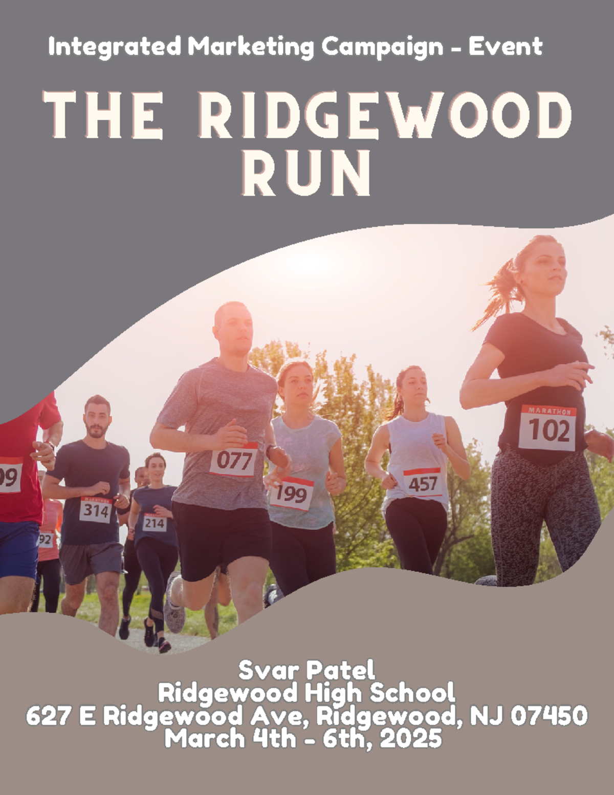 Integrated Marketing Campaign for the Ridgewood Run (DECA Project ...