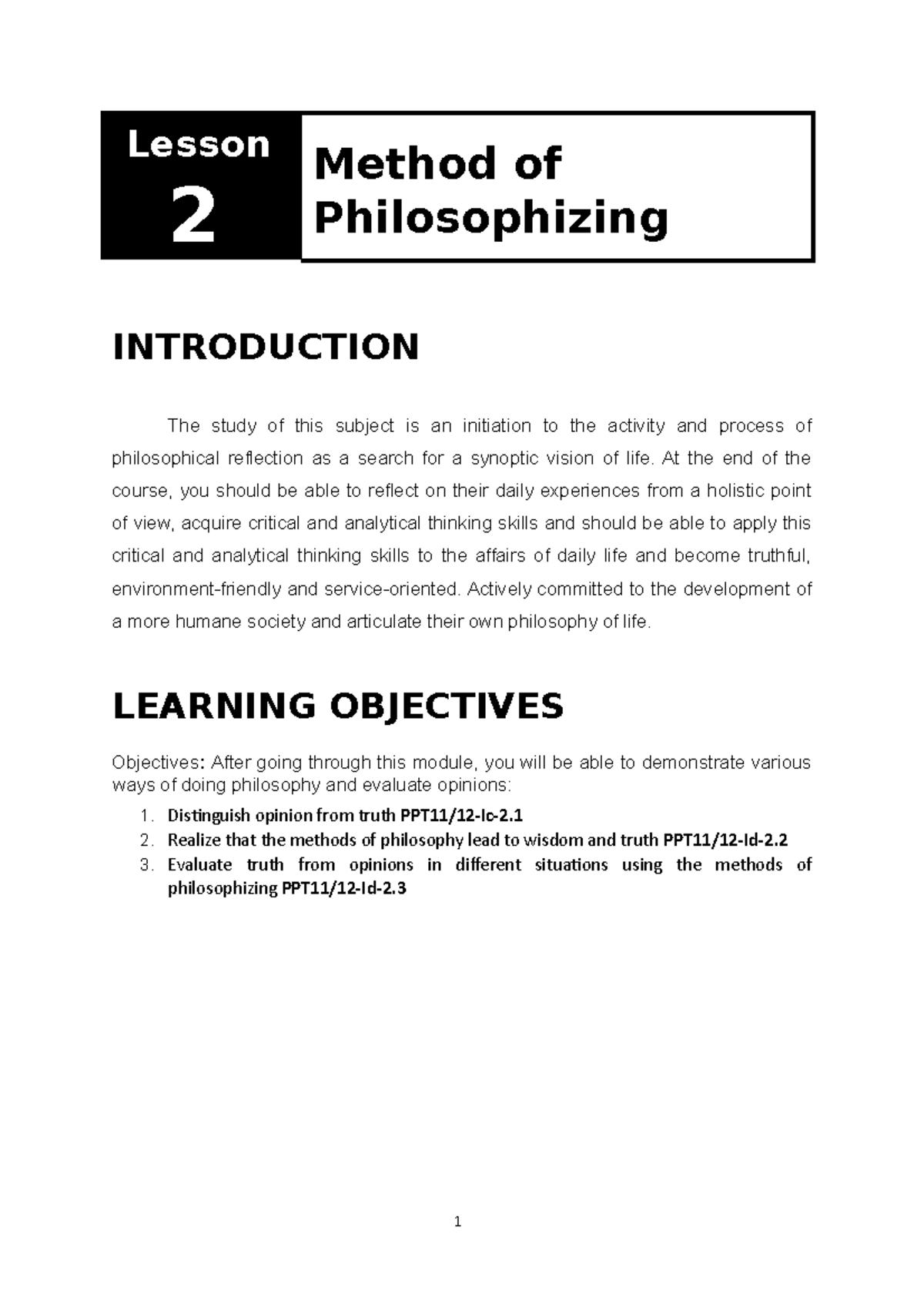 Module-2 - xasa - Lesson 2 Method of Philosophizing INTRODUCTION The study of this subject is an ...