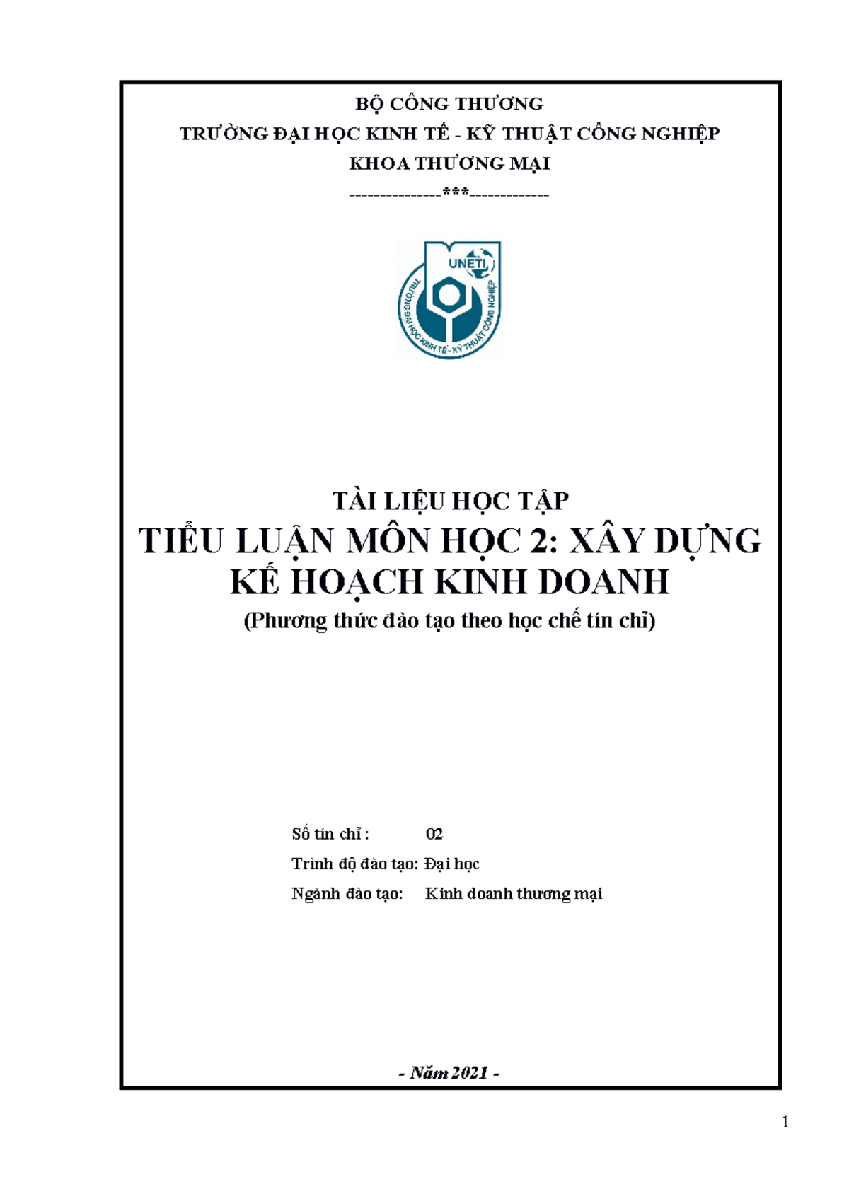TLHT Tiểu-luận-môn-học-2 Xay-dung-KHKD final-1 - BỘ CÔNG THƯƠNG TRƯỜNG ...