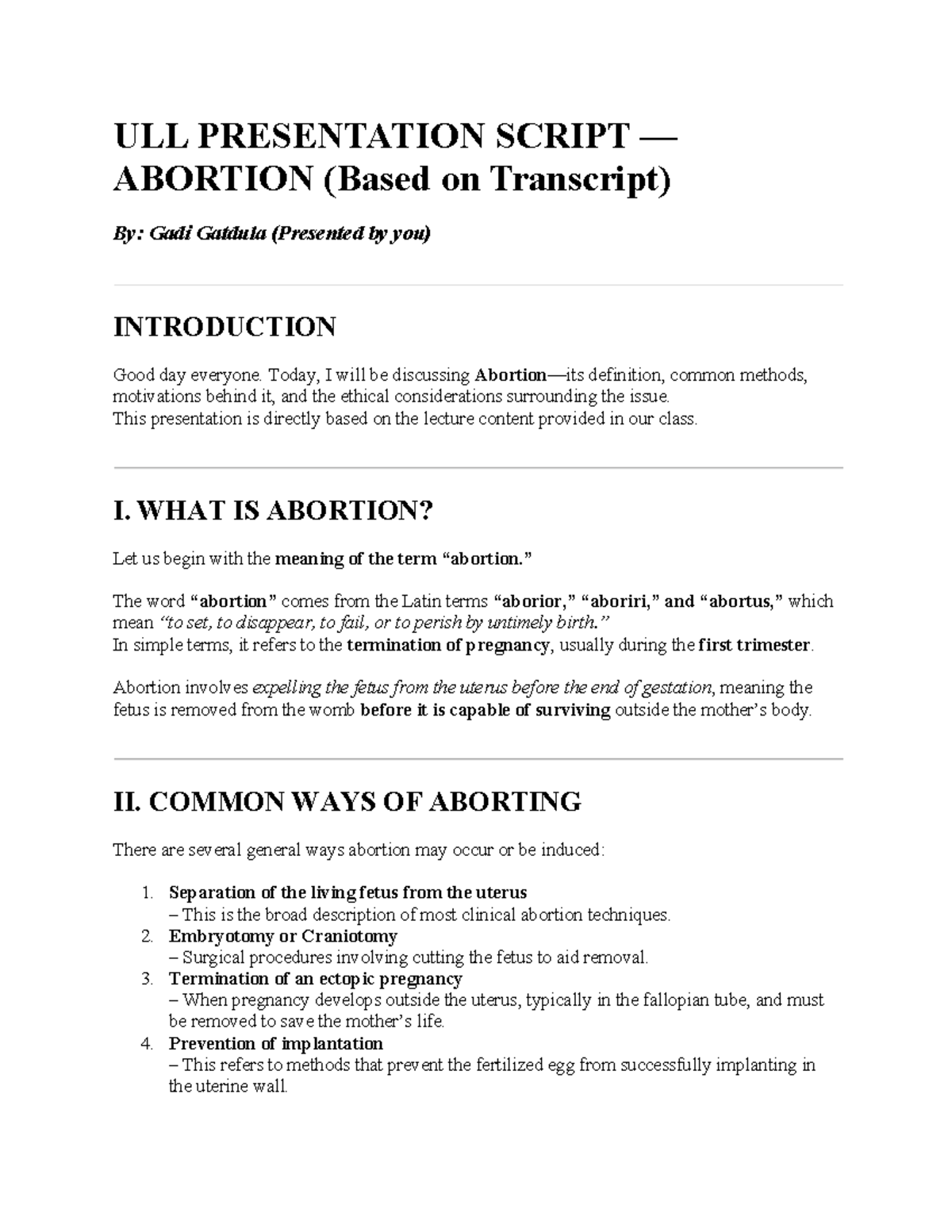 ULL PRESENTATION SCRIPT: ABORTION - Ethical Considerations & Methods ...