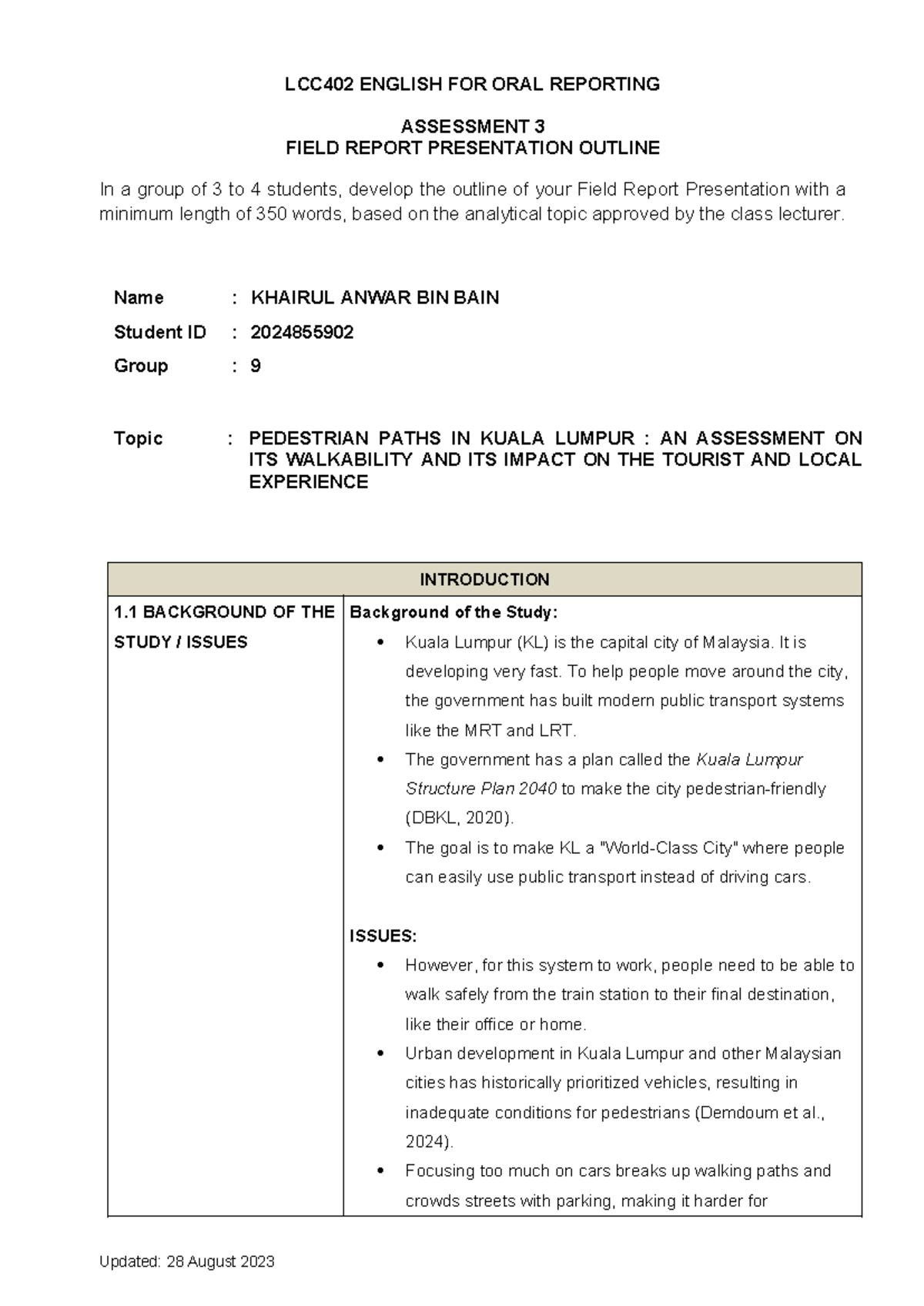 LCC402 Field Report Presentation Outline: Walkability in KL - Studocu