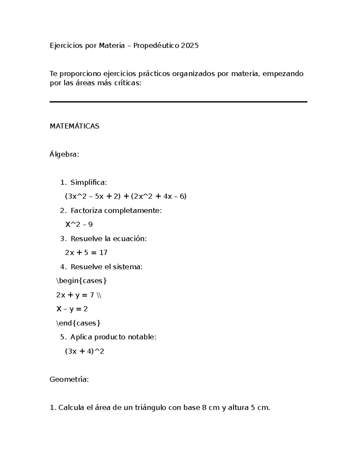 Ejercicios Prácticos por Materia Propedéutico 2025 - Studocu