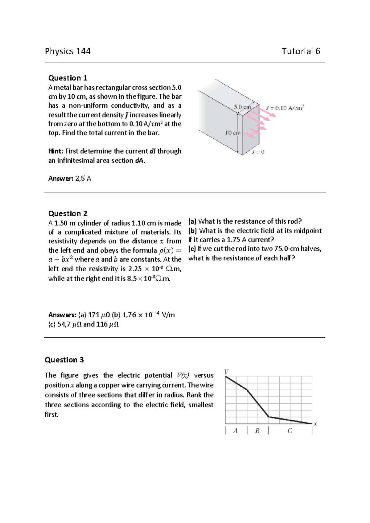 Physics 144 Tutorial 6: Current, Resistance, and Electric Fields - Studocu
