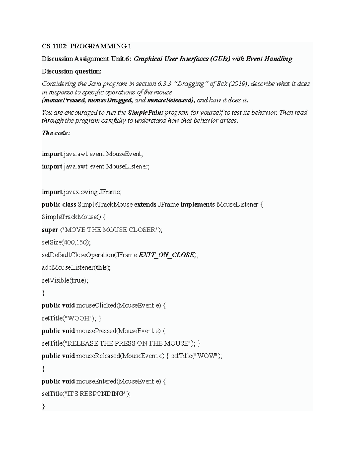 Cs 1102 Discussion Assignment Unit 6 Cs 1102 Programming 1 Discussion Assignment Unit 6