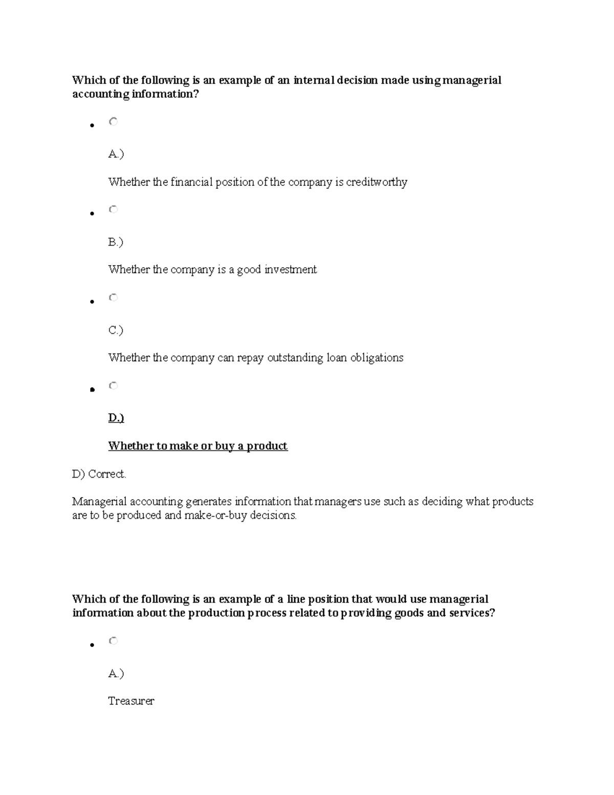 Managerial Accounting Challenge 1 - Which of the following is an ...