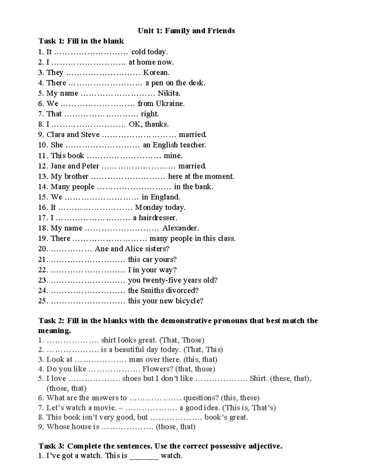 Unit 1: Family and Friends - Fill in the Blanks Exercises - Studocu