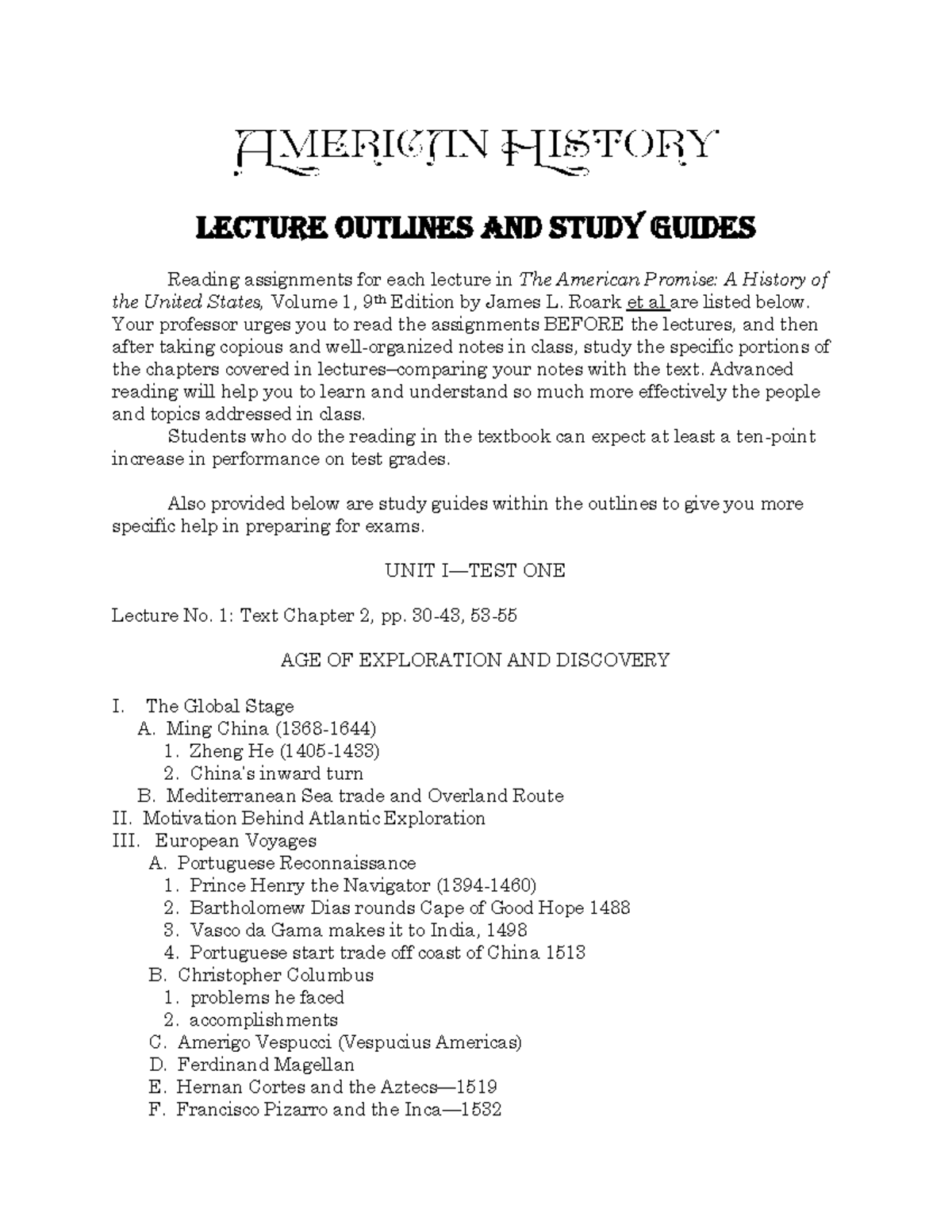 HIST 1301 LECTURE OUTLINES & STUDY GUIDES: The American Promise, 9th Ed. - Studocu