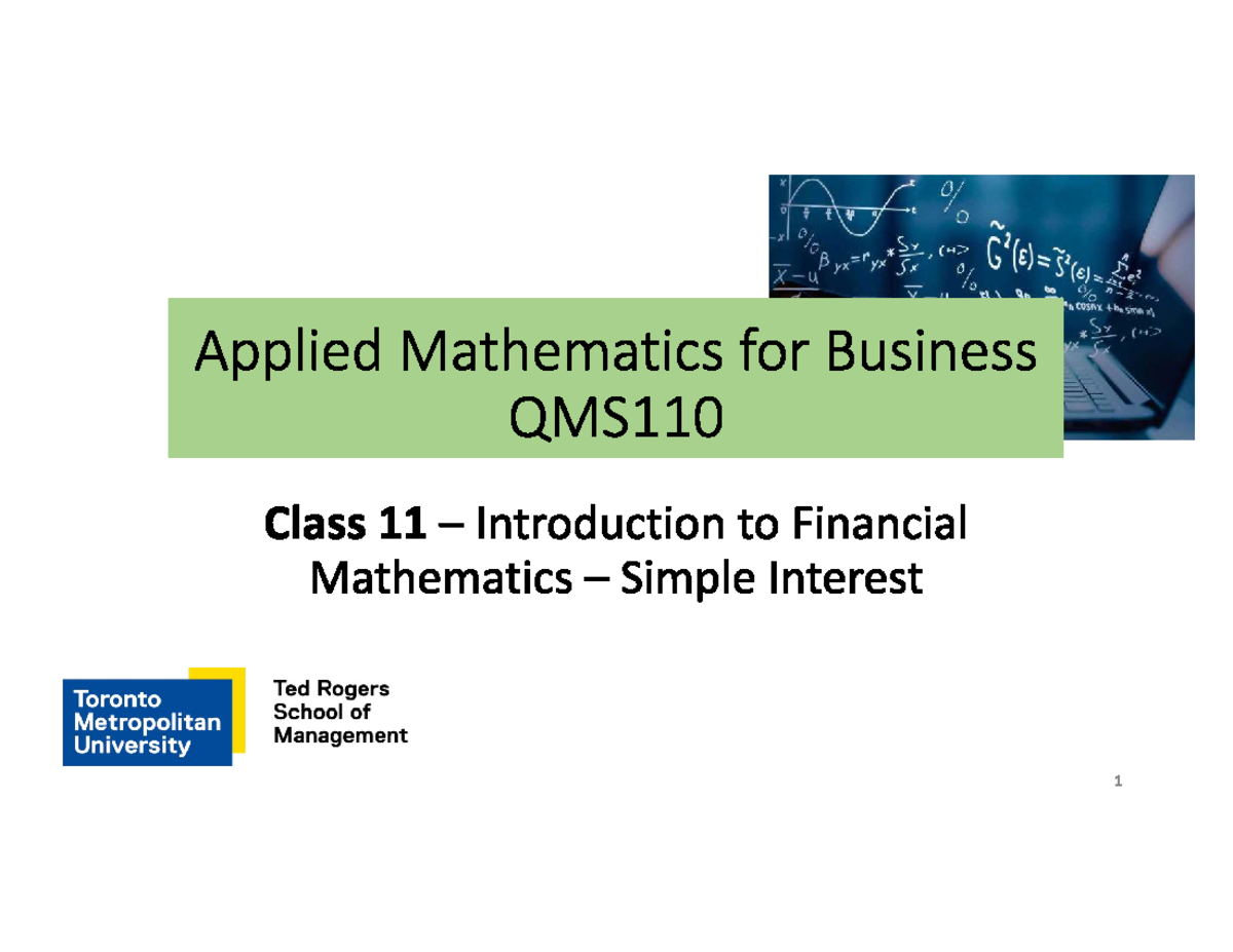 QMS110 Class 11: Introduction to Financial Mathematics - Simple ...