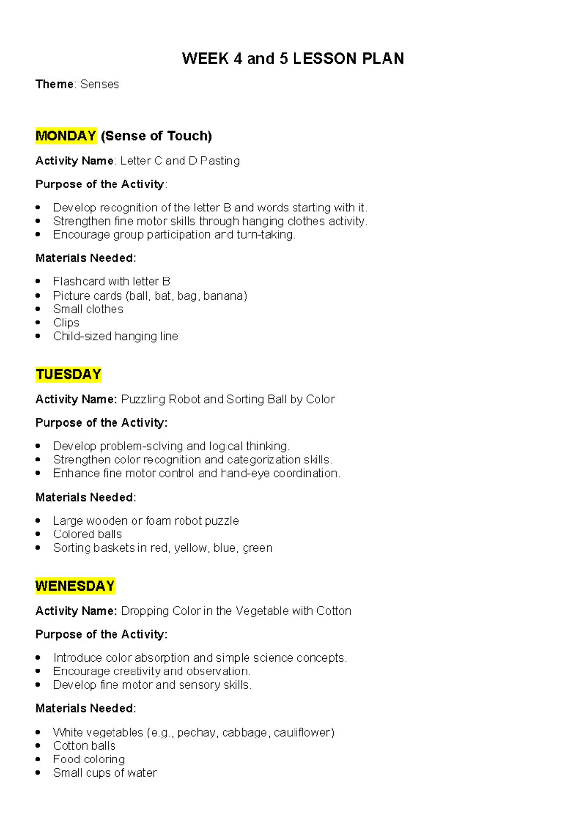 T1W3 Playschool Weekly Lesson Plan: Senses Activities - Studocu