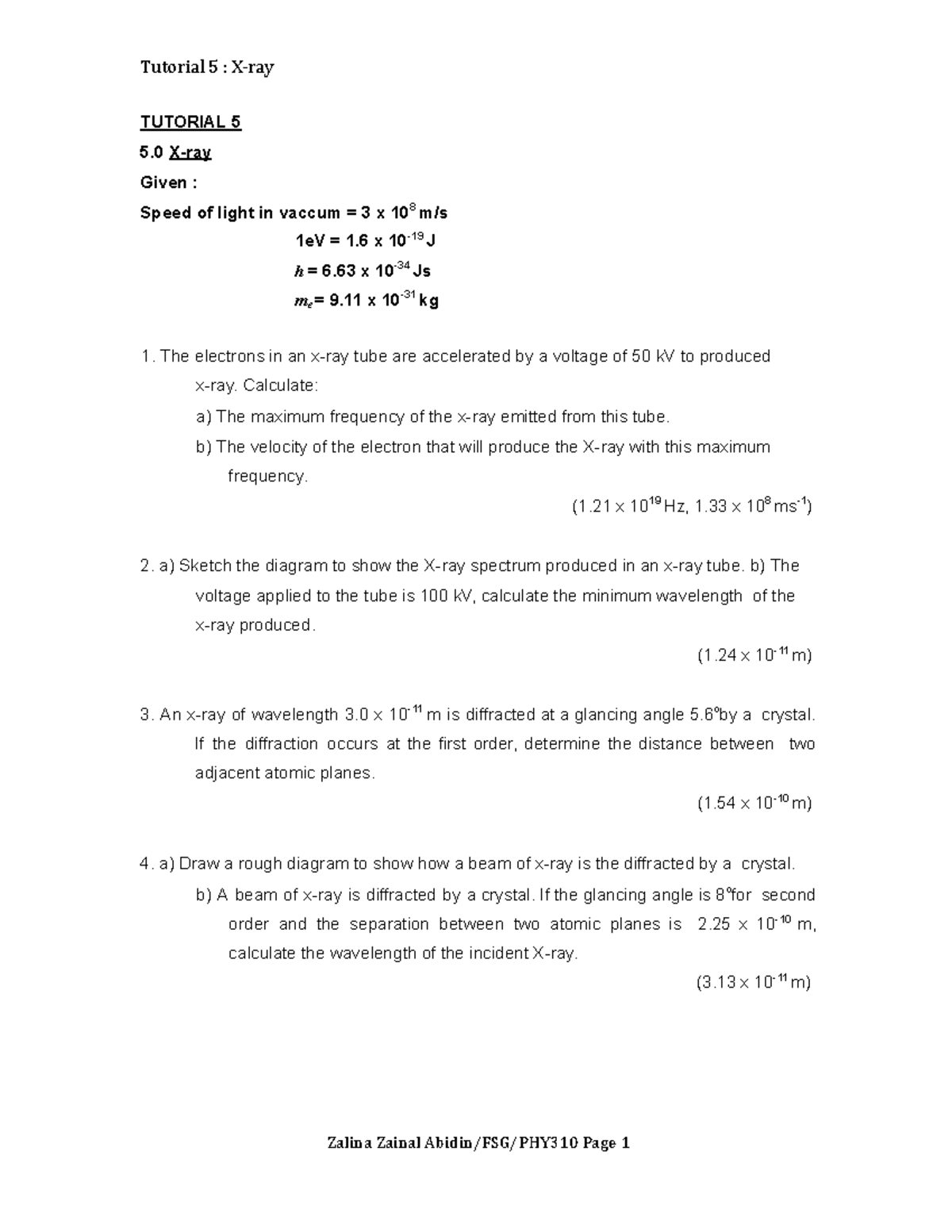 PHY310 Tutorial 5: Key Concepts of X-ray Production and Diffraction - Studocu