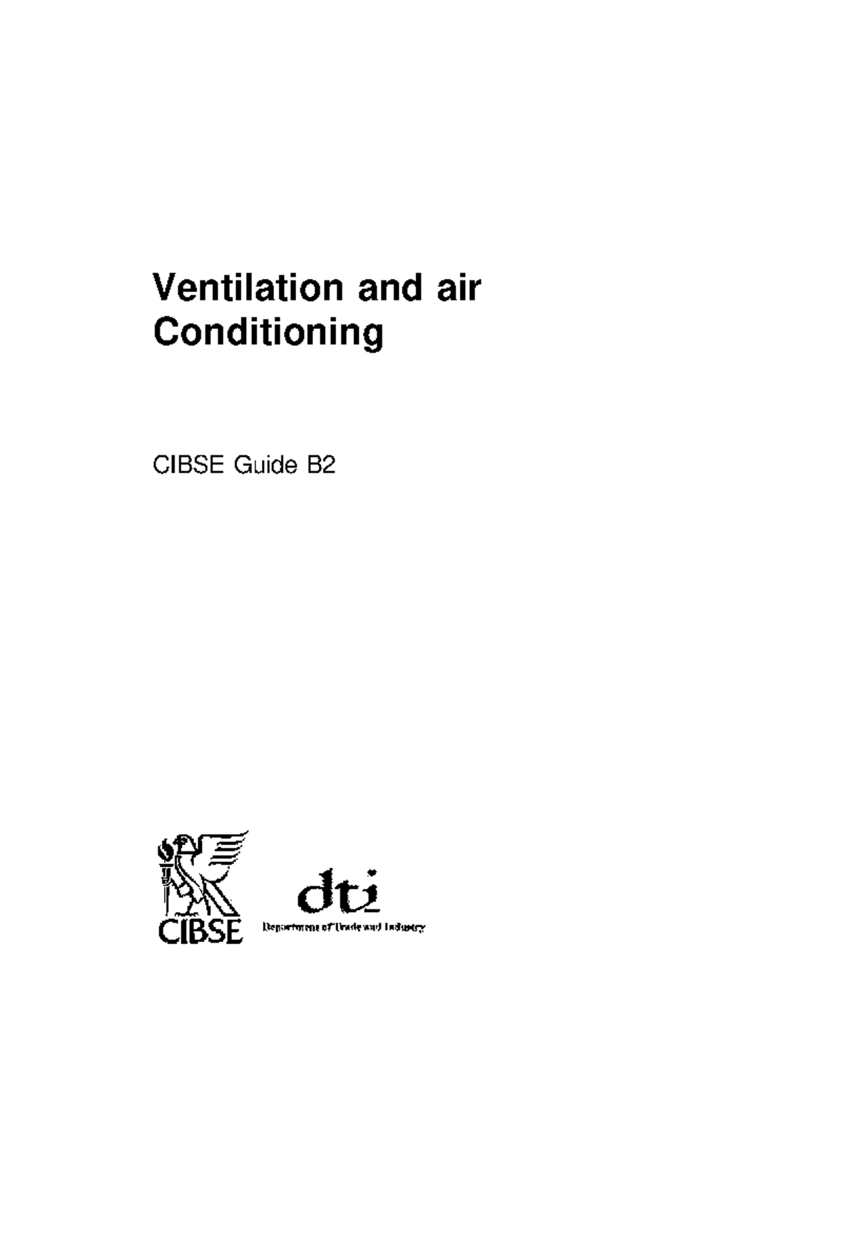 CIBSE Guide B2: Ventilation and Air Conditioning Requirements - Studocu