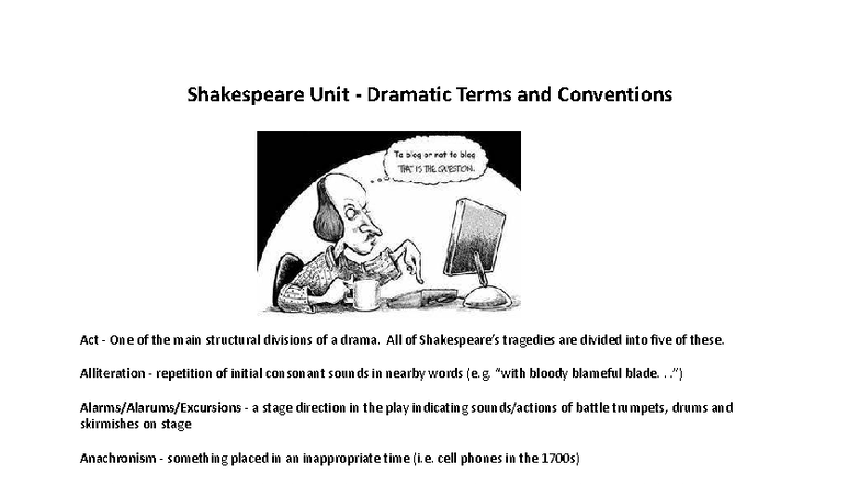 Shakespeare Unit - Dramatic Terms & Conventions Overview - Studocu