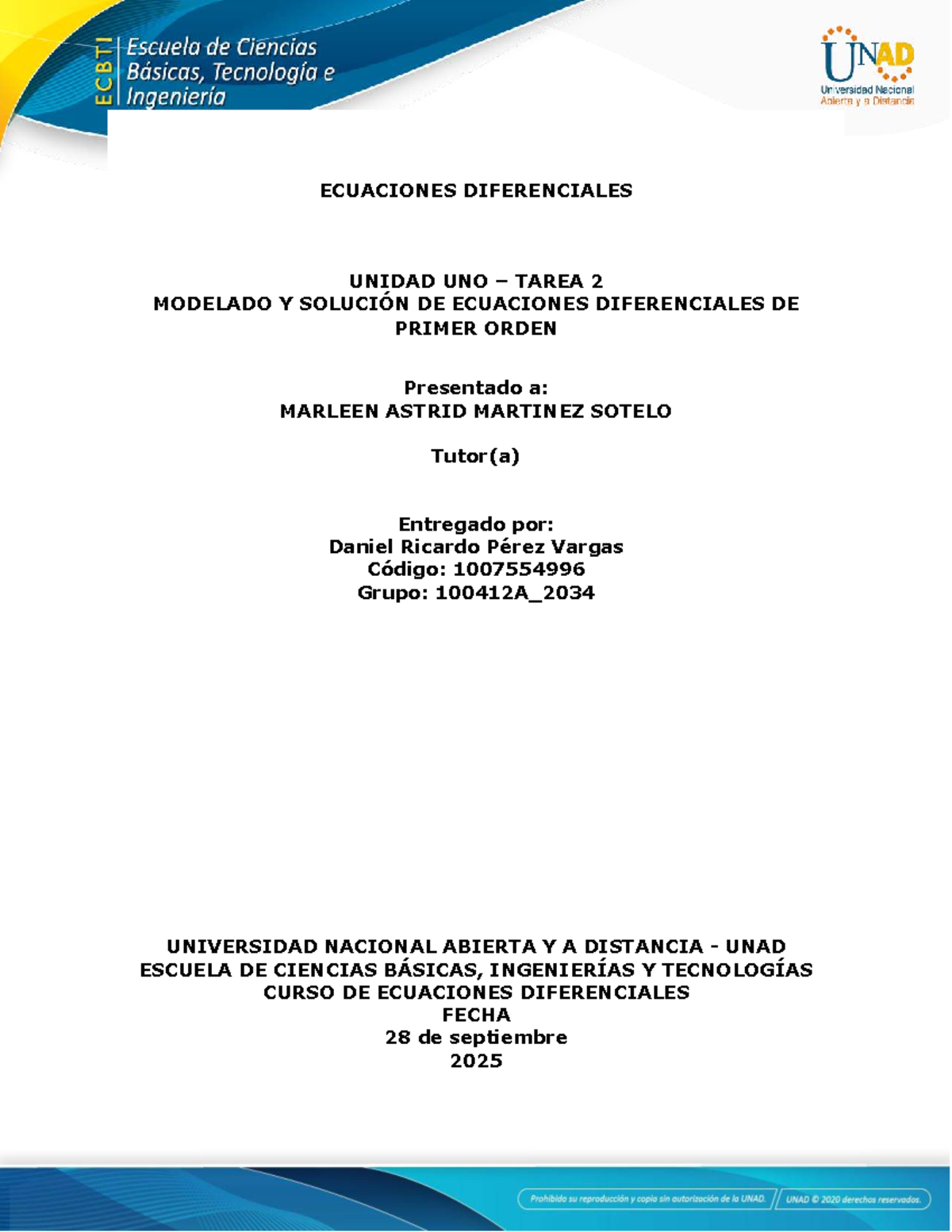 TAREA 2: MODELADO Y SOLUCIÓN DE ECUACIONES DIFERENCIALES DE PRIMER ORDEN - - Studocu