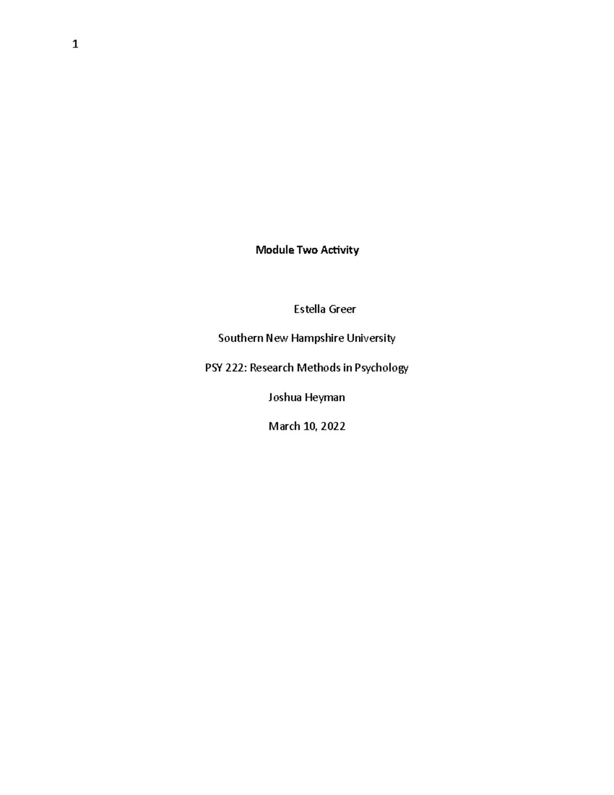 PSY222_Module_Two_Activity - 1 Module Two Ac琀椀vity Estella Greer ...