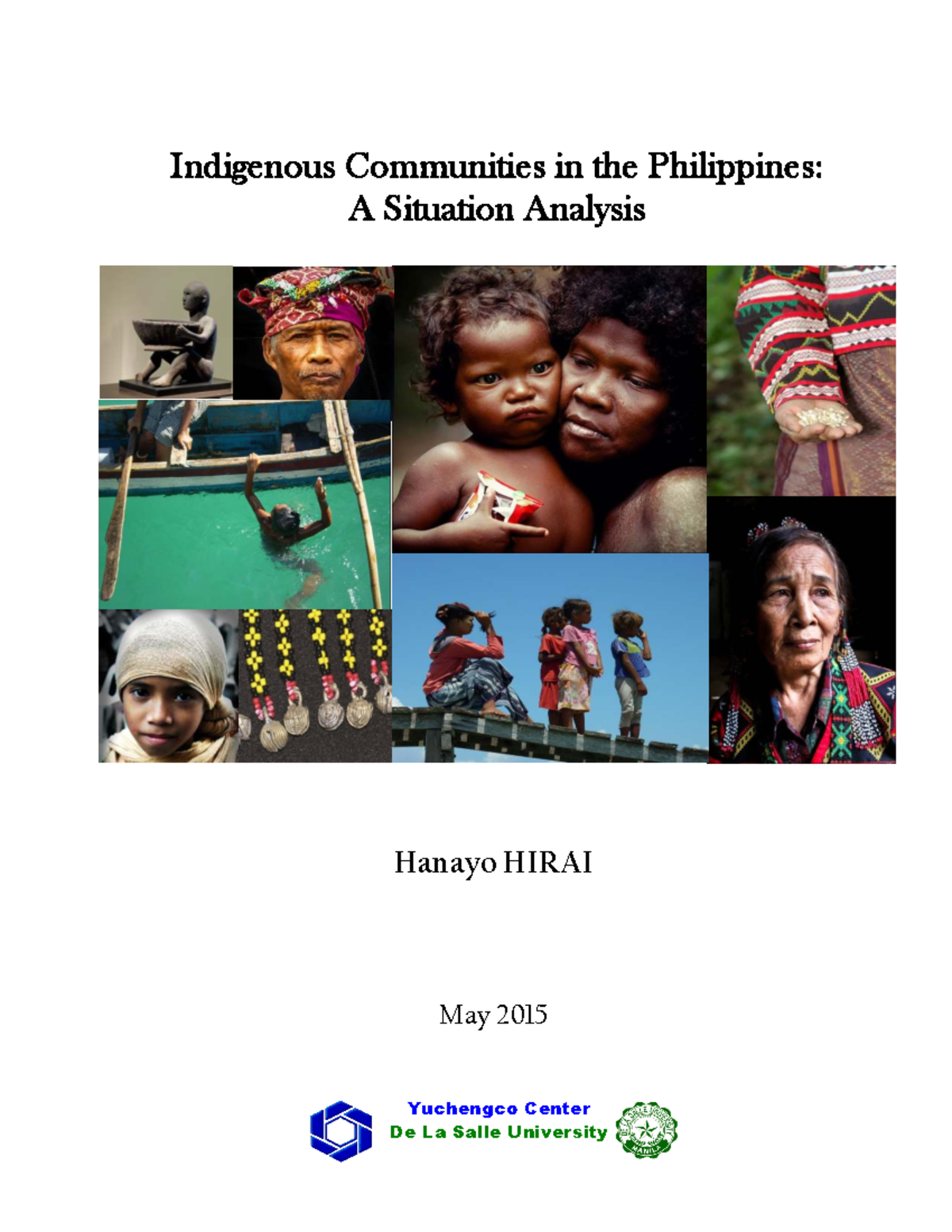 Hanayo Indigenous Community Yuchengco Center 2015 - Indigenous ...