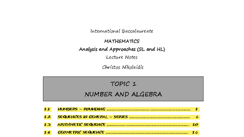 International Baccalaureate MATHEMATICS (SL/HL) Lecture Notes: Topic 1 ...