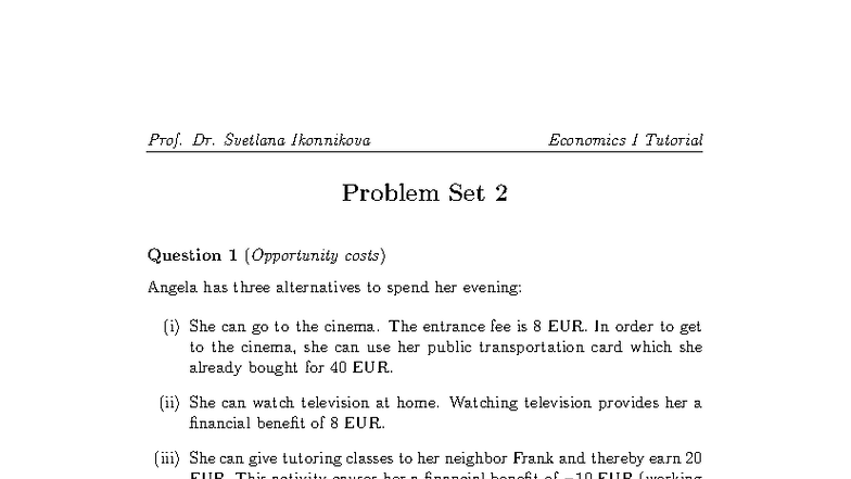 Economics I Tutorial Problem Set 2: Opportunity Costs & Pareto ...