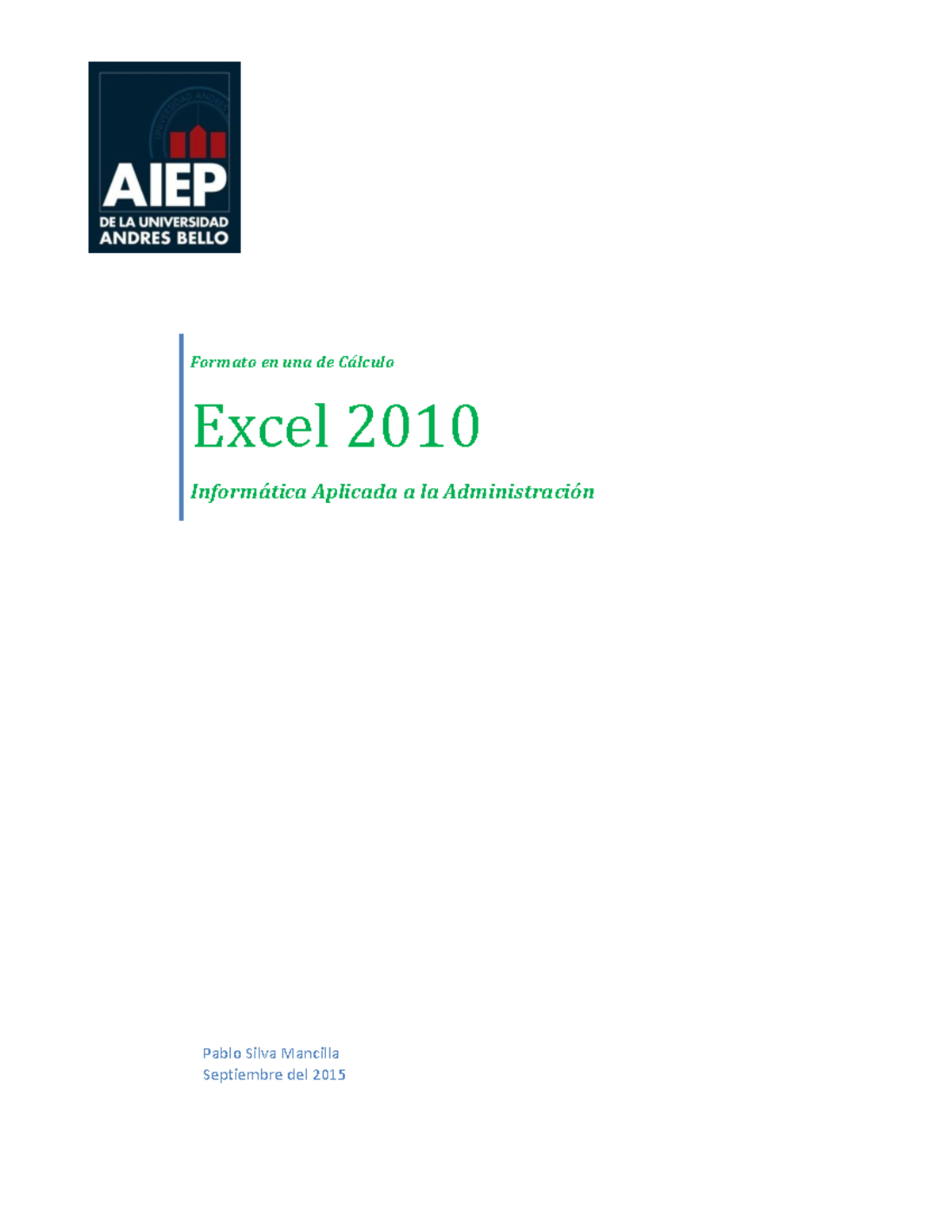 Formatos de celda Excel 2010 - Formato en una de Cálculo Excel 2010 ...