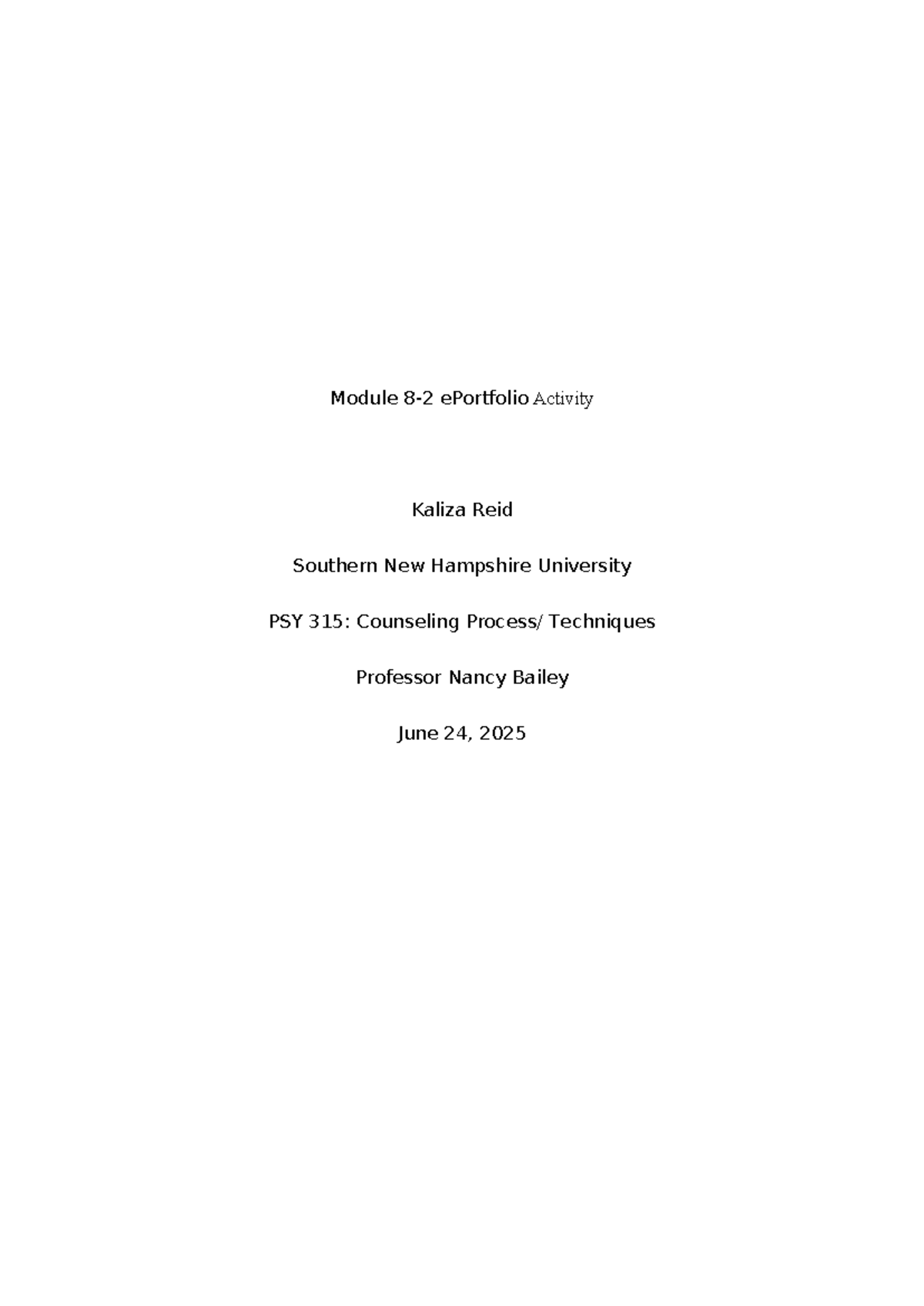 PSY 315: Module Eight-Two ePortfolio Activity - Artifacts Reflection - Studocu