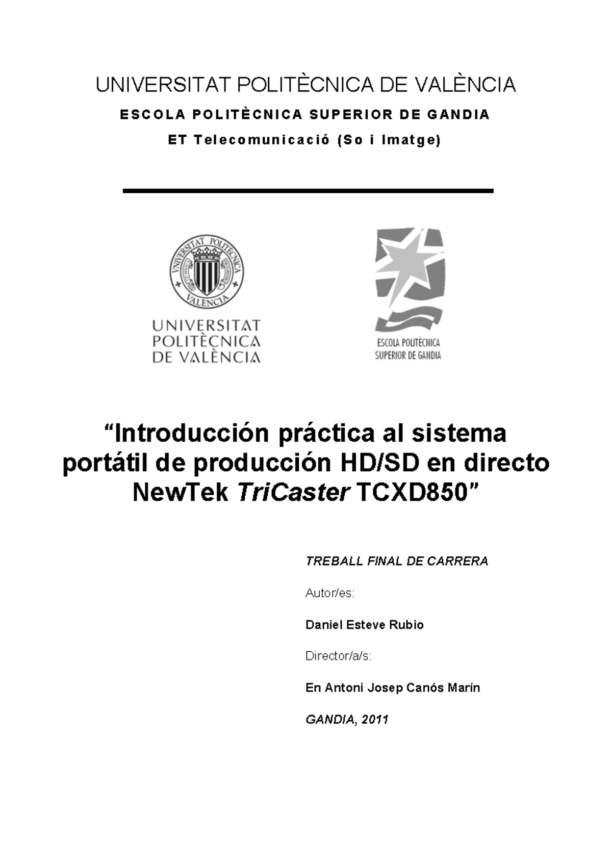 Manual Práctico de NewTek TriCaster TCXD850 en Español - Studocu