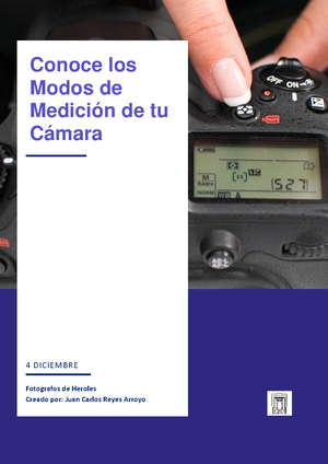 Modos de medición de cámara: guía para fotógrafos MDML 2024 - Studocu