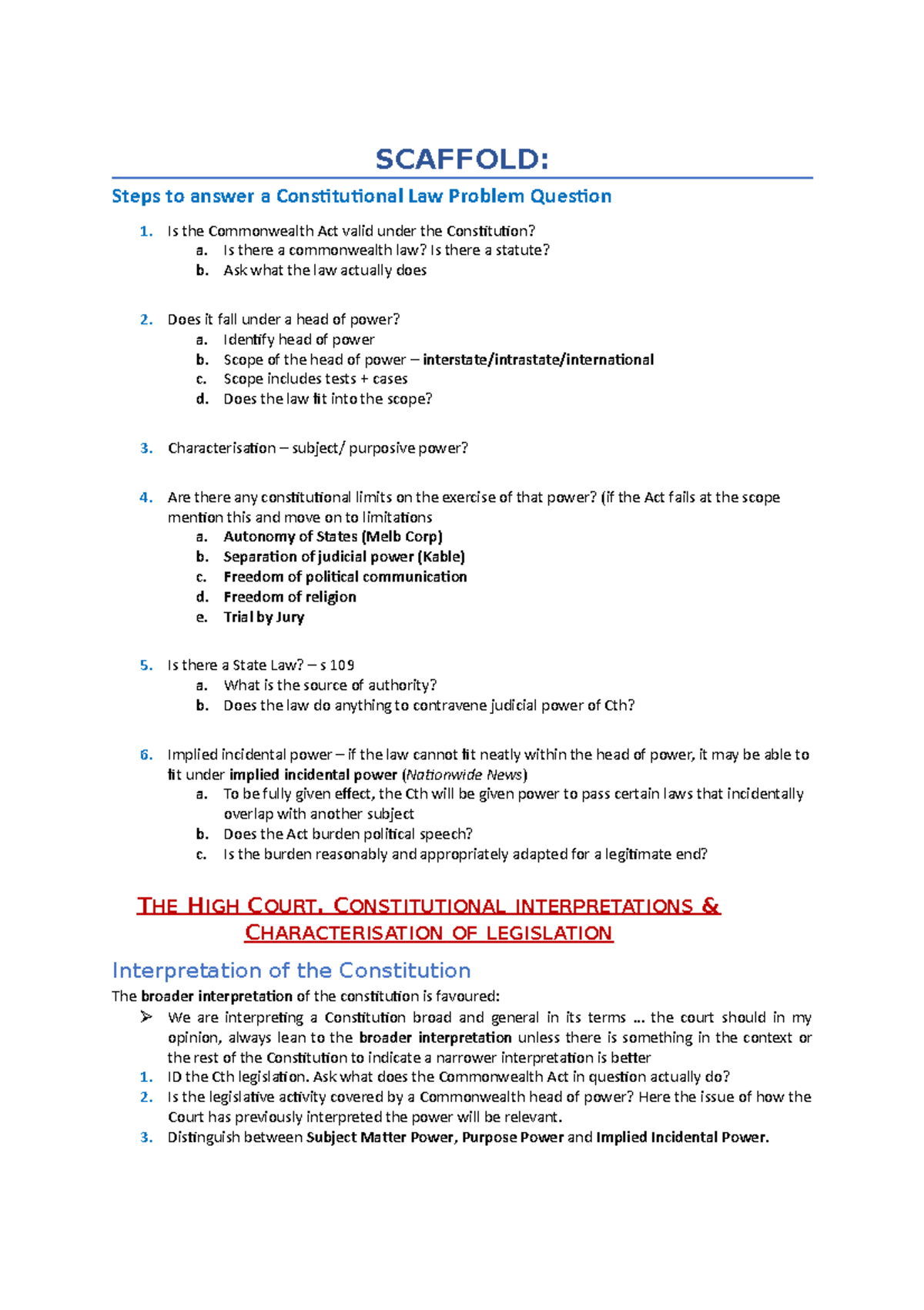 Scaffold Final - SCAFFOLD: Steps to answer a Constitutional Law Problem Question 1. Is the - Studocu