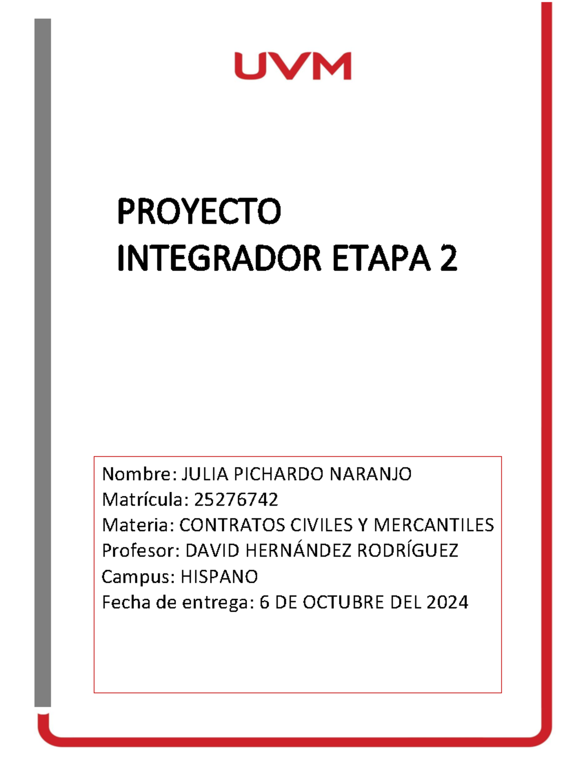 Proyecto Integrador Etapa 2 - Contrato de Compraventa en Contratos Civiles y Mercantiles - Studocu