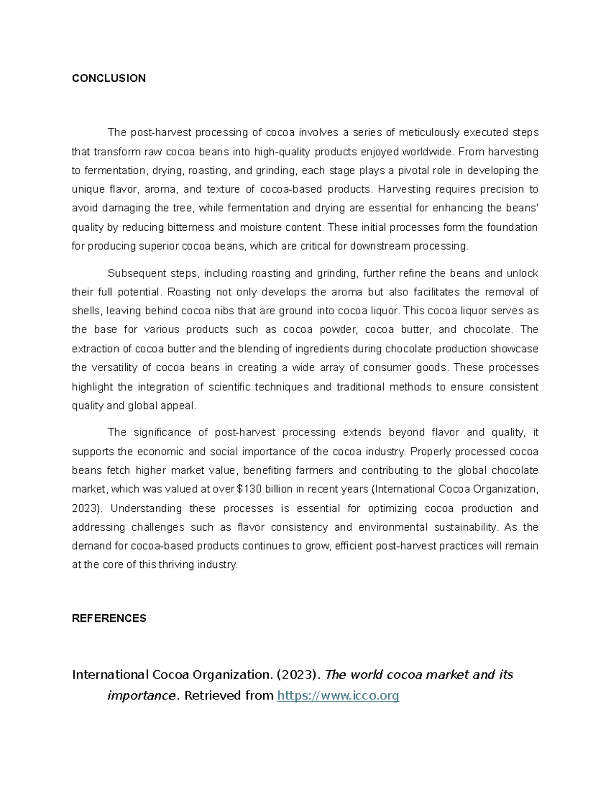 Conclusion on Cocoa Processing: Insights from Field Trip AGR626 - Studocu