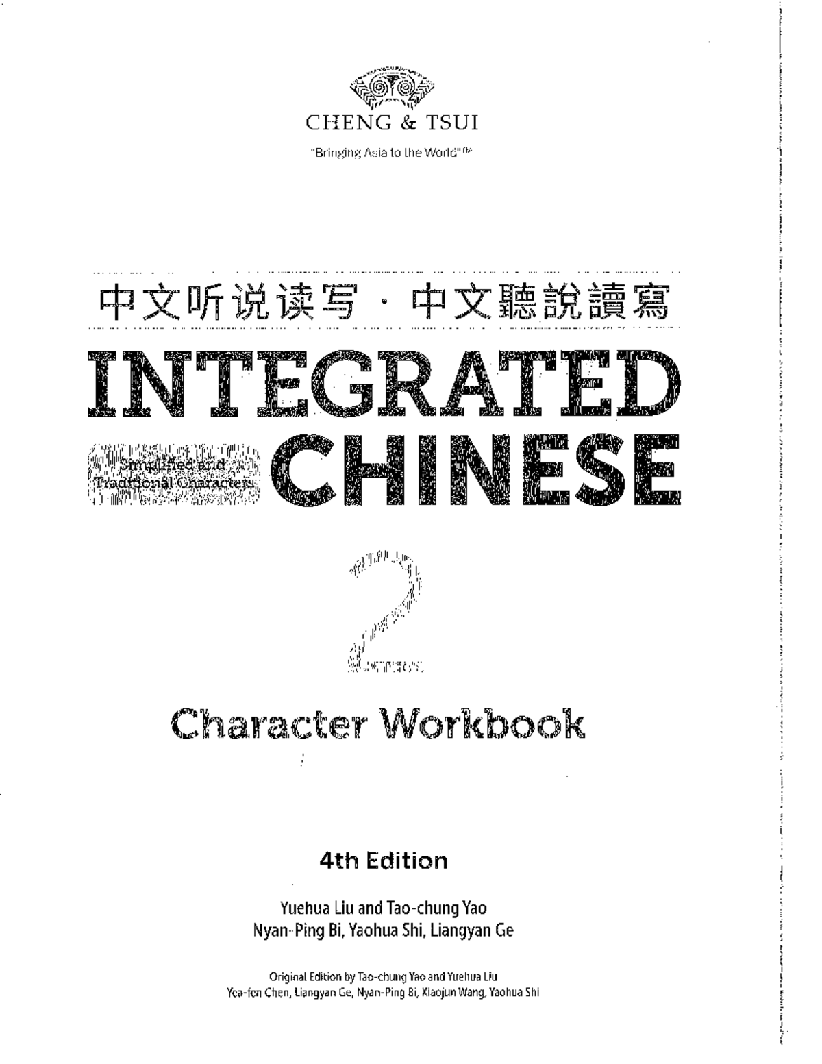 Integrated Chinese 2 Character Workbook: Lessons 11-19 Overview - Studocu