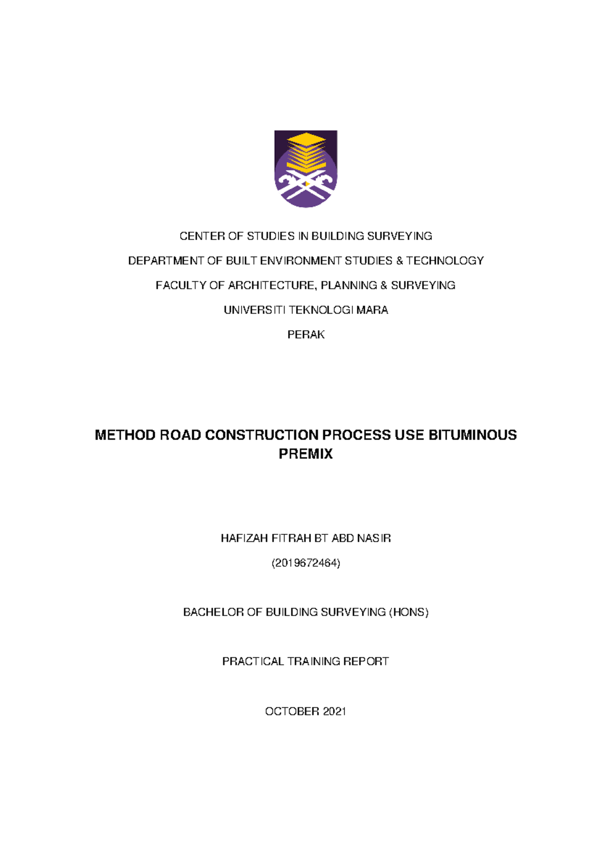 Method of Road Construction Using Bituminous Premix - Practical Report ...