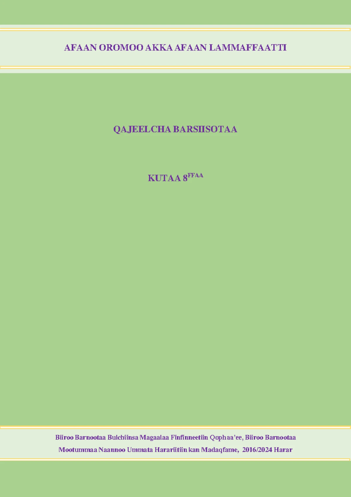 Afaan Oromoo Kutaa 3ffaa: Kitaaba Barattootaa 2017/2024 - Studocu