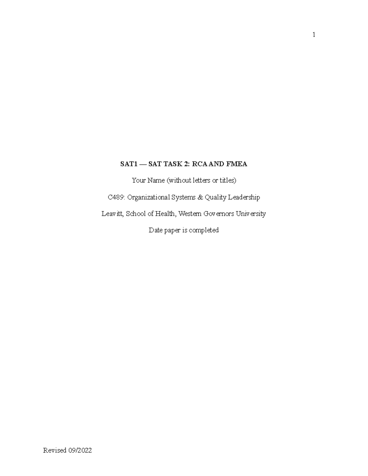 C489 SAT1 Task 2 - SAT 1 task 2 - 1 SAT1 — SAT TASK 2: RCA AND FMEA ...