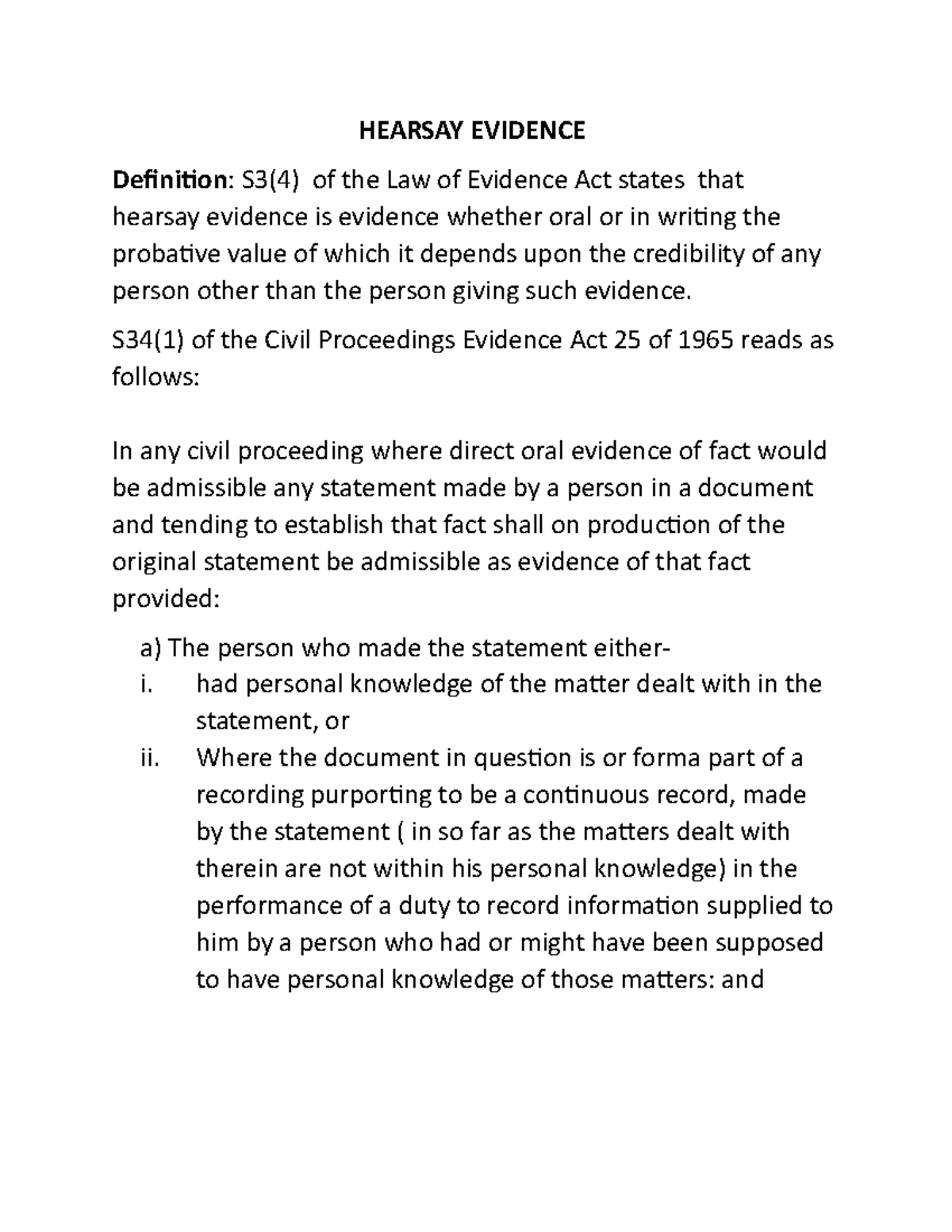 Lesson 6- LAW OF Evidence ACT - HEARSAY EVIDENCE Definition : S3(4) of ...