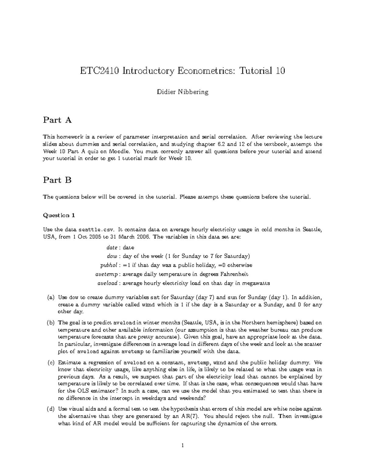 ETC2410 Introductory Econometrics: Tutorial 10 Questions & Review - Studocu