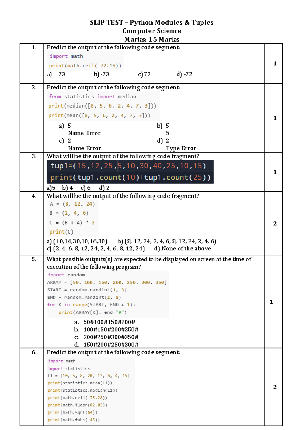 SLIP TEST CS101 Python Modules & Tuples - 15 Marks Questions - Studocu