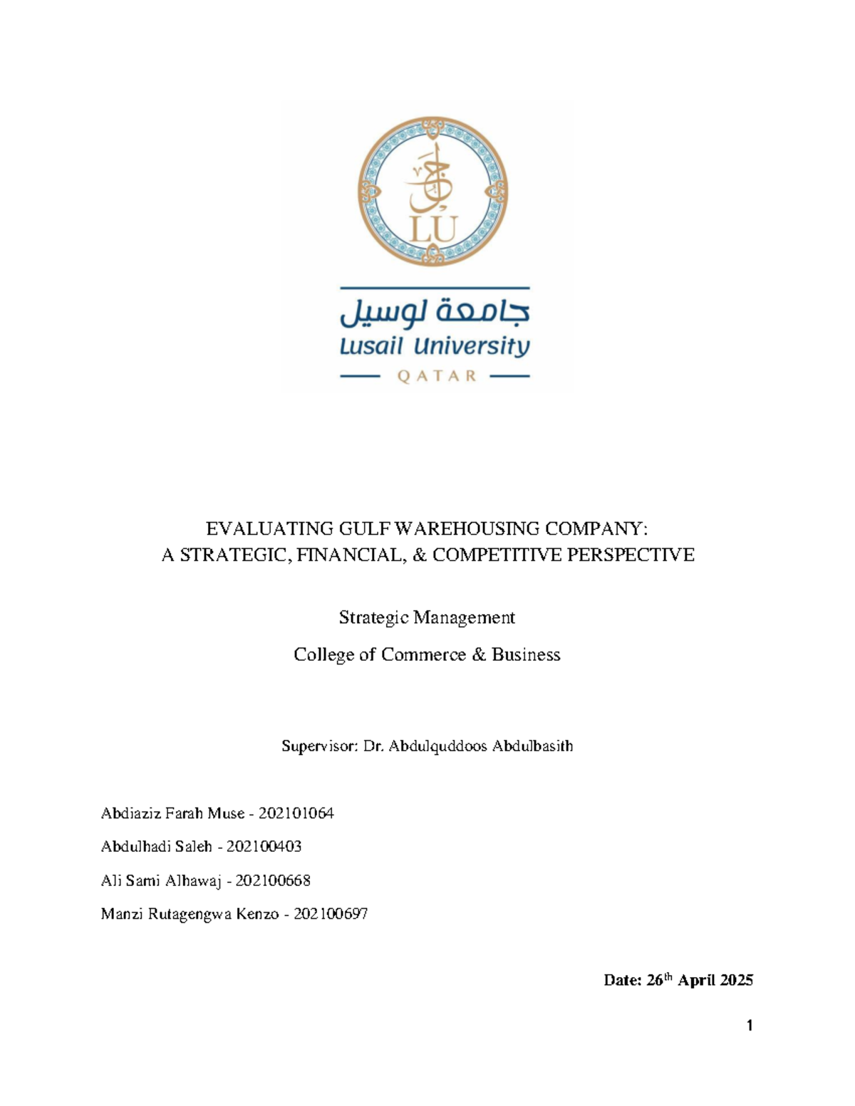 GWC - Strategic Management Group Work: Evaluating GWC's Strategic ...