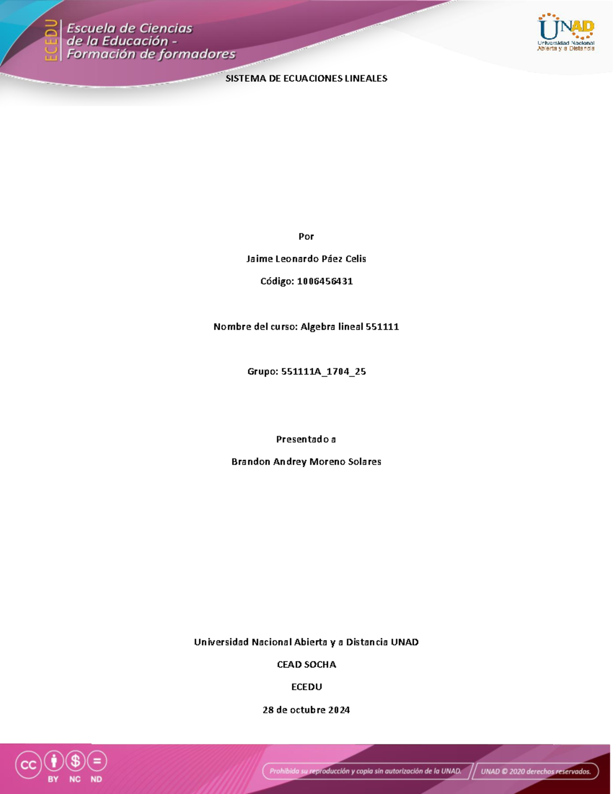 FASE 3 Sistema de Ecuaciones Lineales - Jaime Páez - Algebra 551111 ...