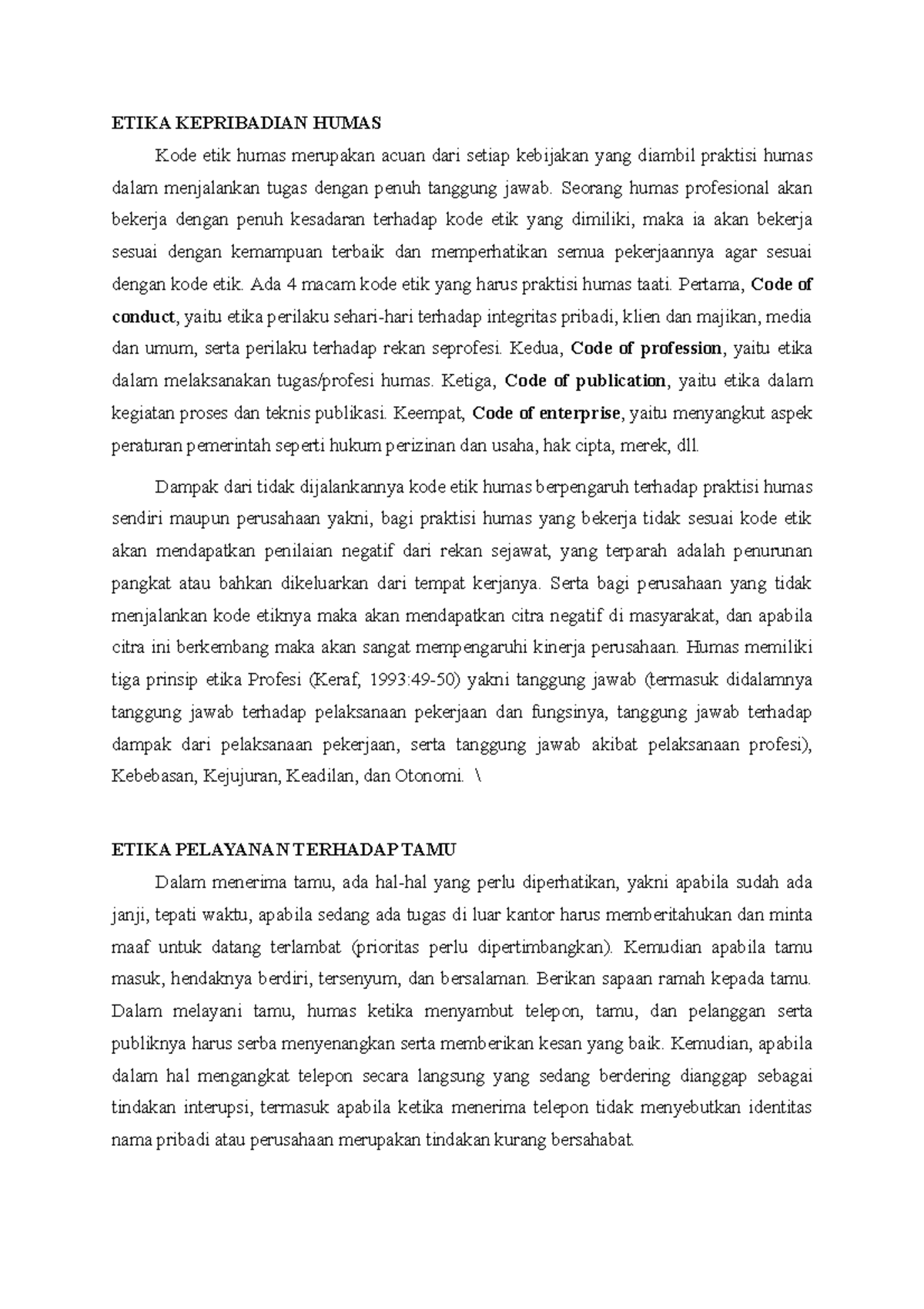 Etika Profesi Humas - ETIKA KEPRIBADIAN HUMAS Kode etik humas merupakan ...