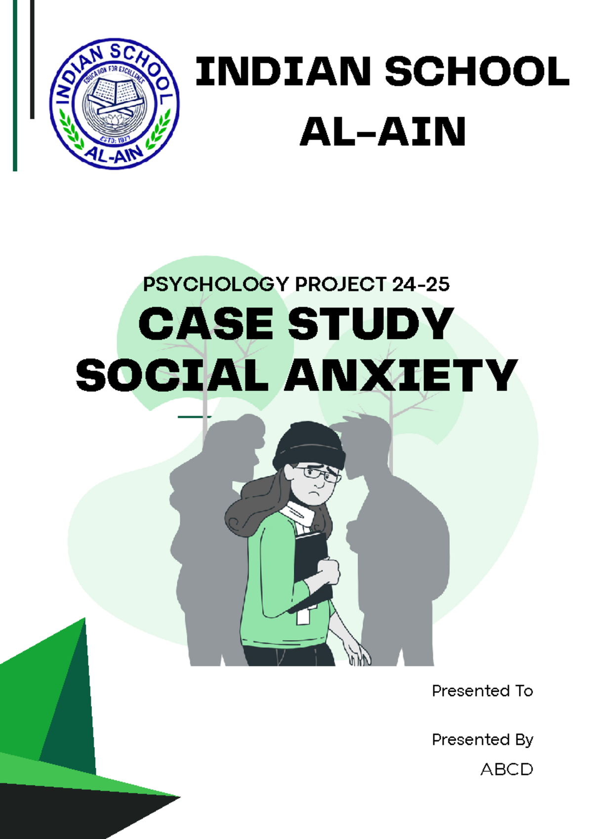 Social Anxiety Case Study: Class 12 CBSE Psychology Project - Studocu