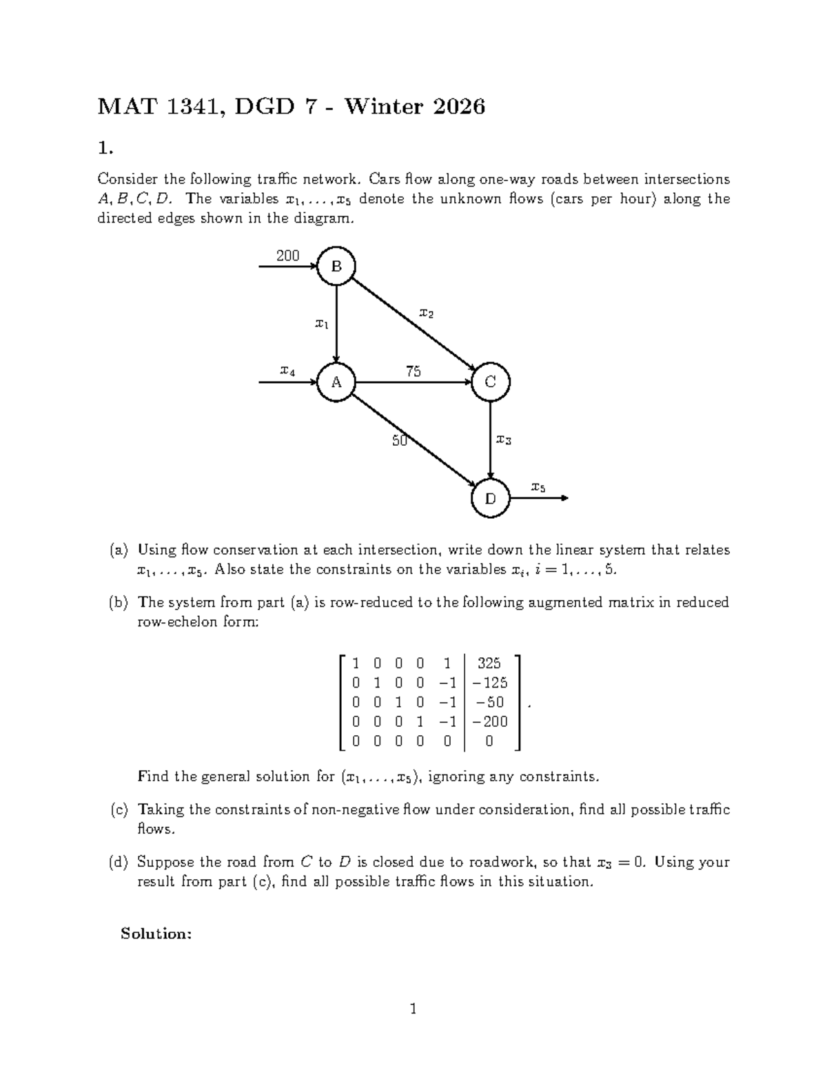 MAT 1341 DGD 7 Solutions: Traffic Flow & Matrix Operations - Studocu
