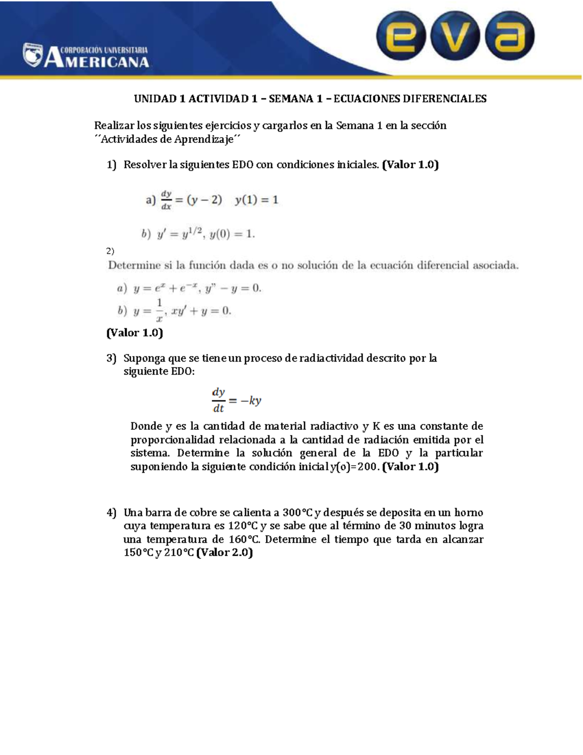 UNIDAD 1 ACTIVIDAD 1 SEMANA 1: Ejercicios EDO y Condiciones Iniciales - Studocu