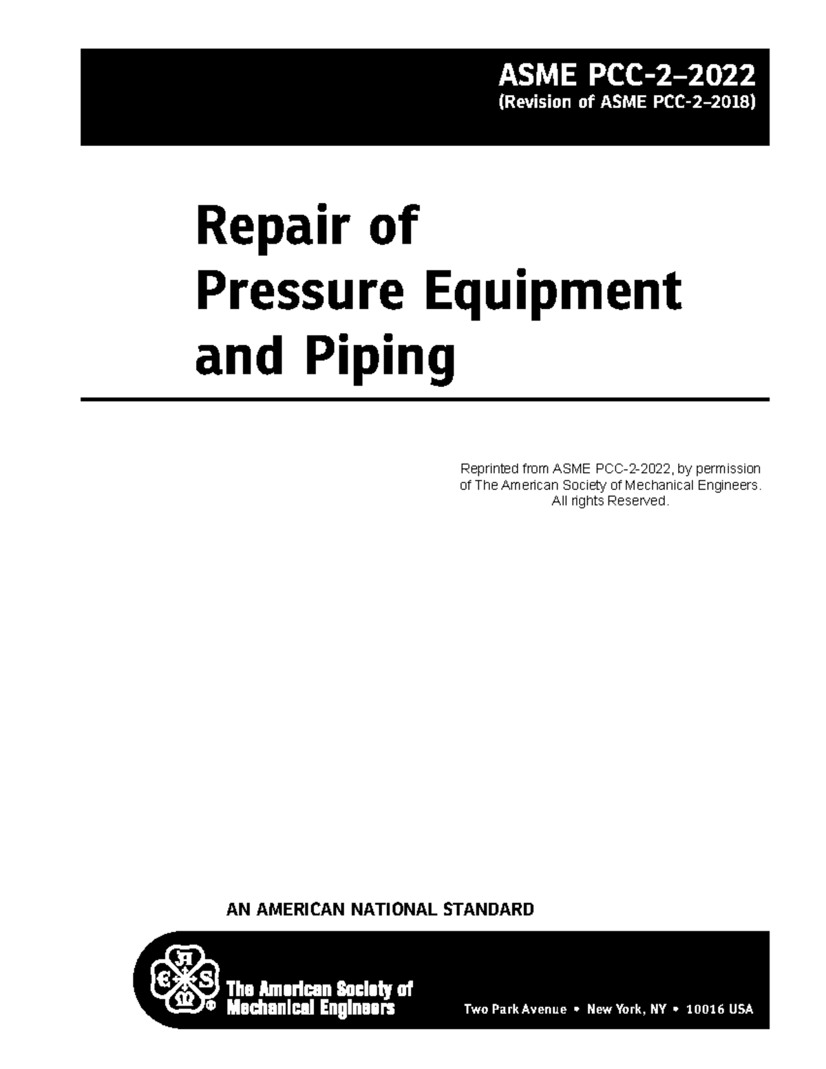 ASME PCC-2-2022: Repair of Pressure Equipment and Piping Standards ...