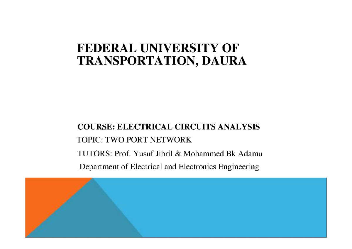 Two Port Network Analysis in Electrical Circuits (ECA 101) - Studocu