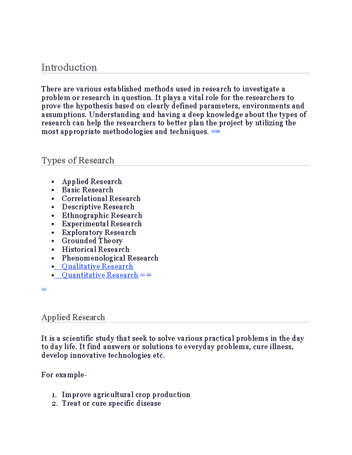 Types of research - Introduction There are various established methods ...