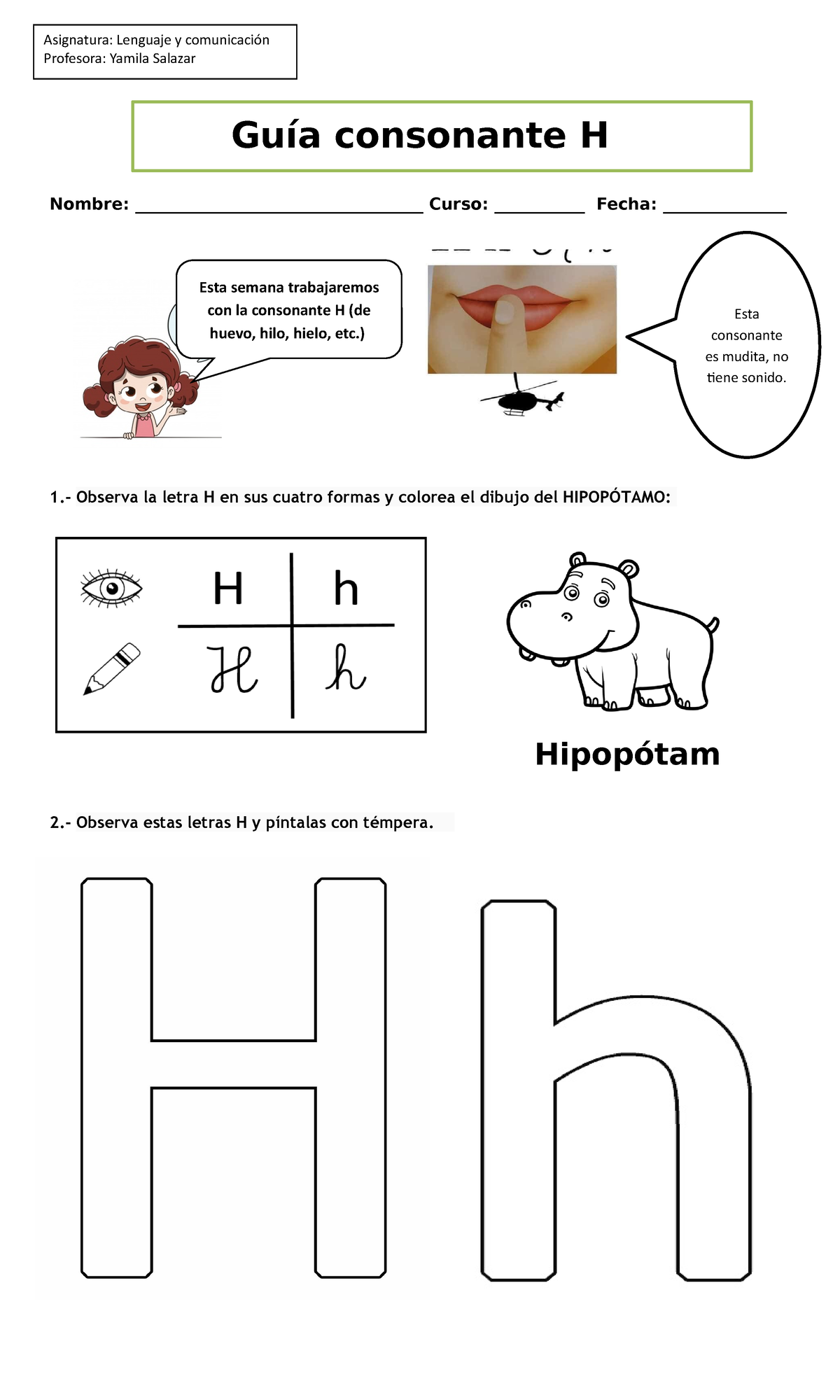 Guía consonante H - lectura - Guía consonante H ####### Nombre