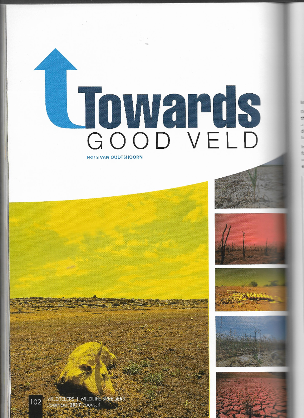 Veld Degradation and Management: Insights from Frits van Oudtshoorn 102 ...