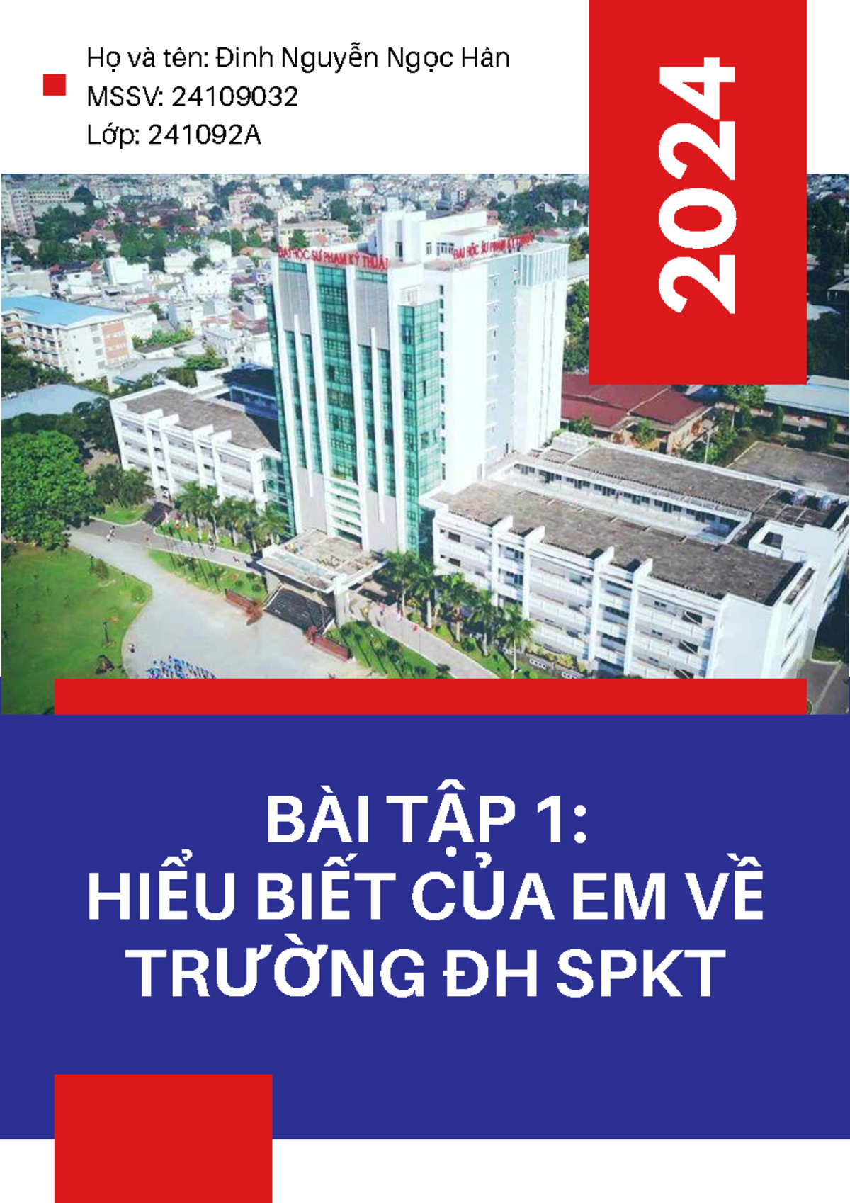 BÀI TẬP 1: HIỂU BIẾT VỀ TRƯỜNG ĐH SPKT TP.HCM - ĐINH NGUYỄN NGỌC HÂN ...