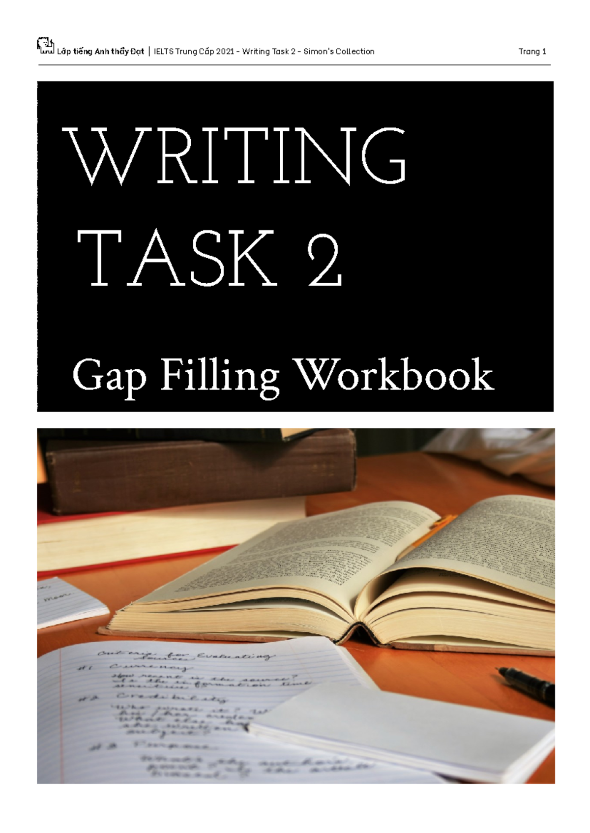 Copy of IELTS Writing Task 2 Gap Filling Workbook - Exercises Included ...