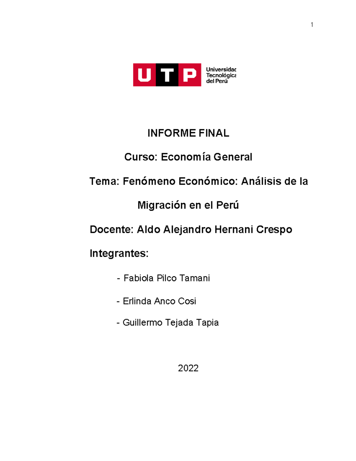 Ejemplo DE Trabajo Final 3 Informe Final analisis envio - INFORME FINAL Curso: Economía General ...